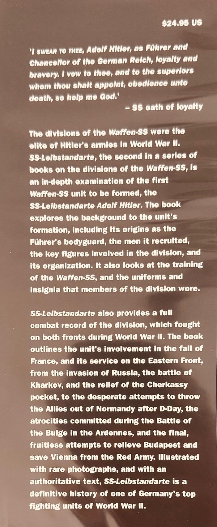 SS-Leibstandarte: The History of the First SS Division, 1933-45