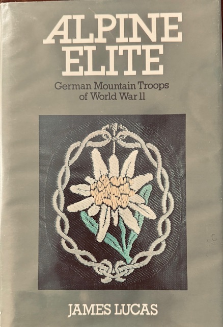 Alpine Elite: German Mountain Troops of World War II