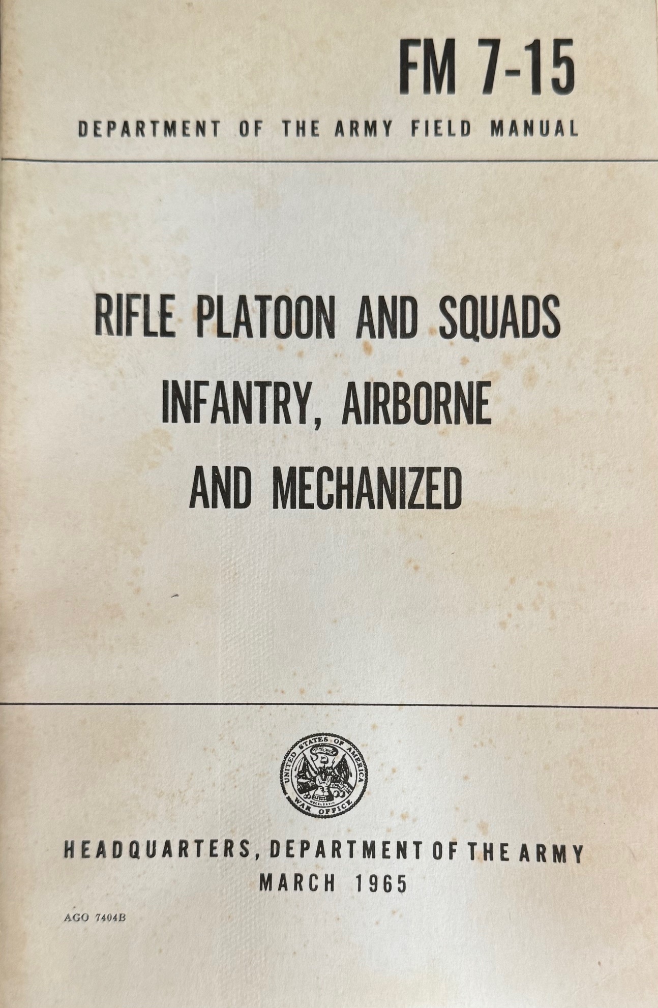 Rifle Platoon and Squads, Infantry, Airborne, and Mechanized - FM 7-15 ...