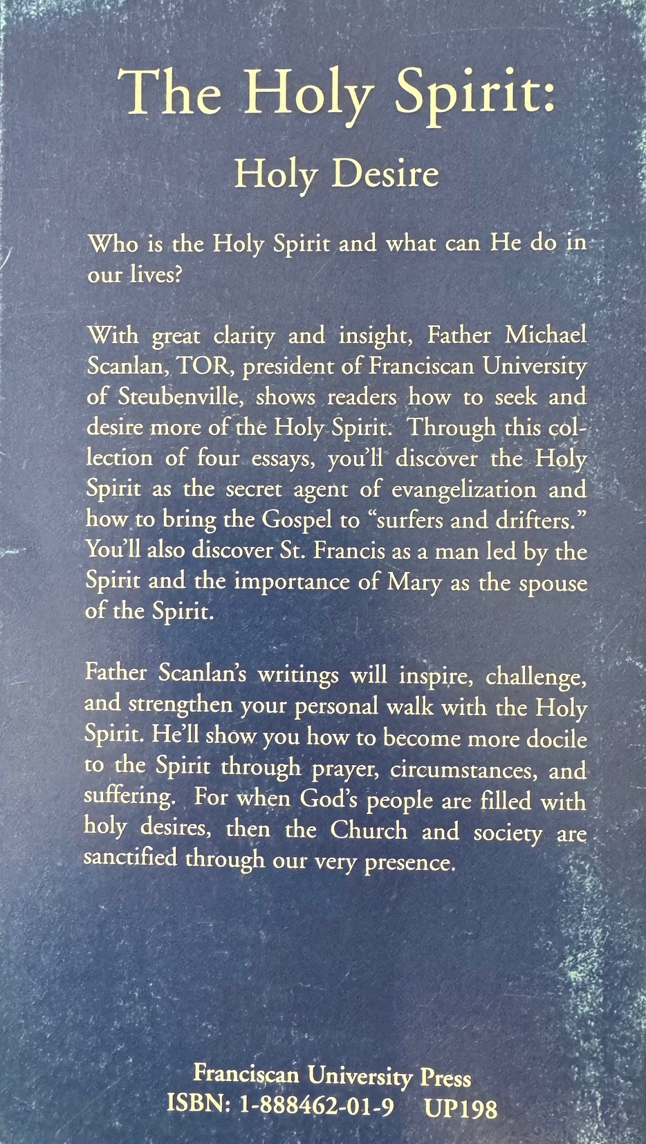 The Holy Spirit: Holy Desire (UP198)