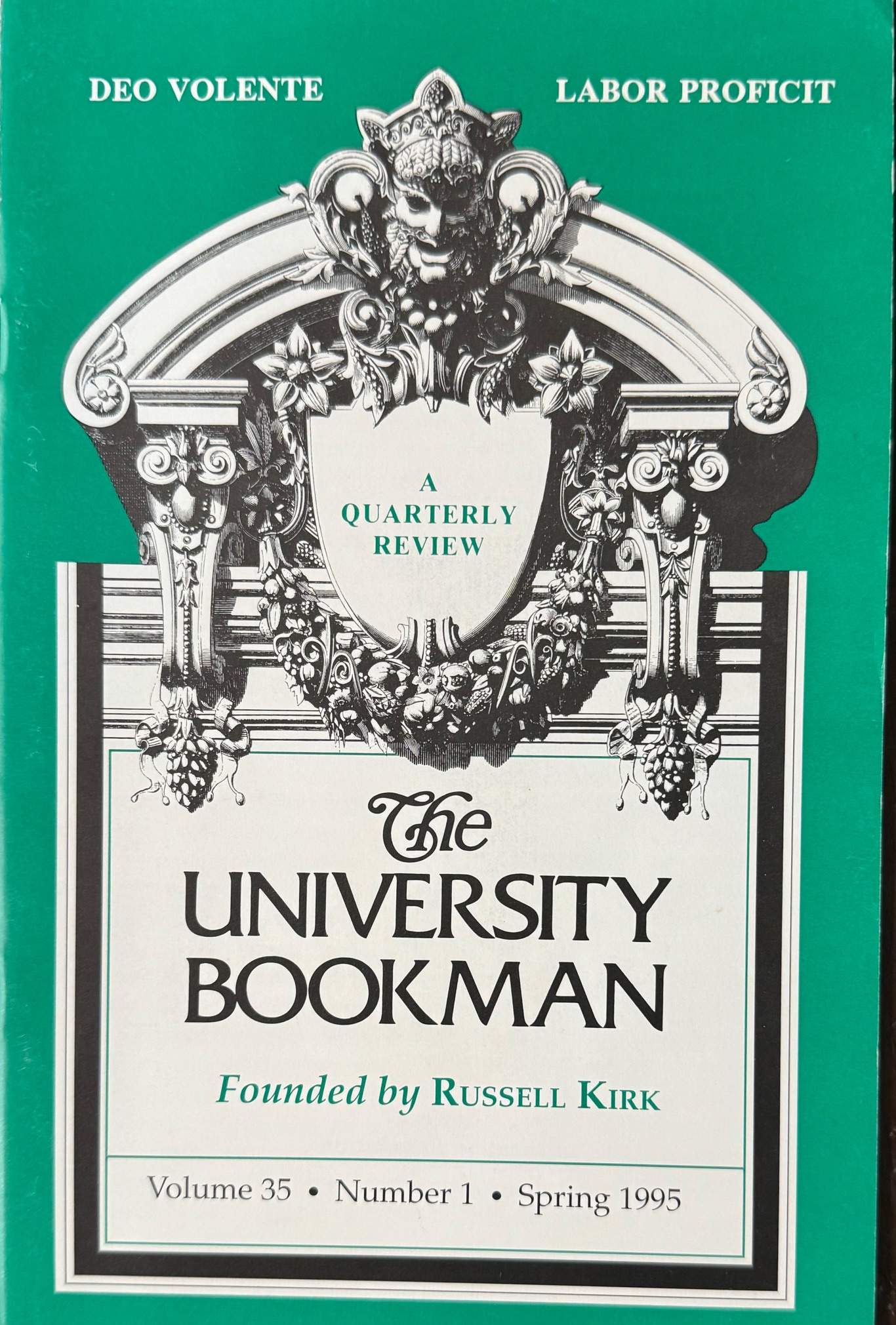 The University Bookman: A Quarterly Review - Volume 35 Number 1 (Spring ...