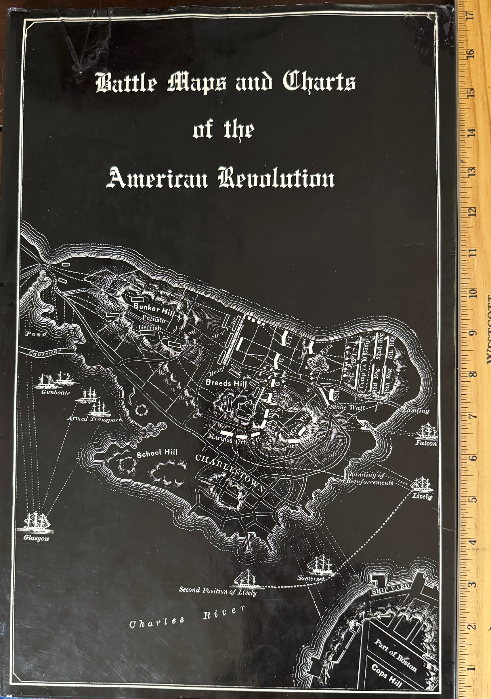 Battle Maps and Charts of the American Revolution: With Explanatory ...