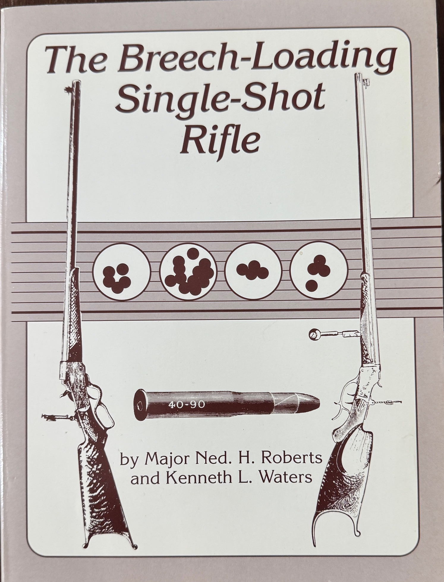 The Breech-Loading Single-Shot Rifle