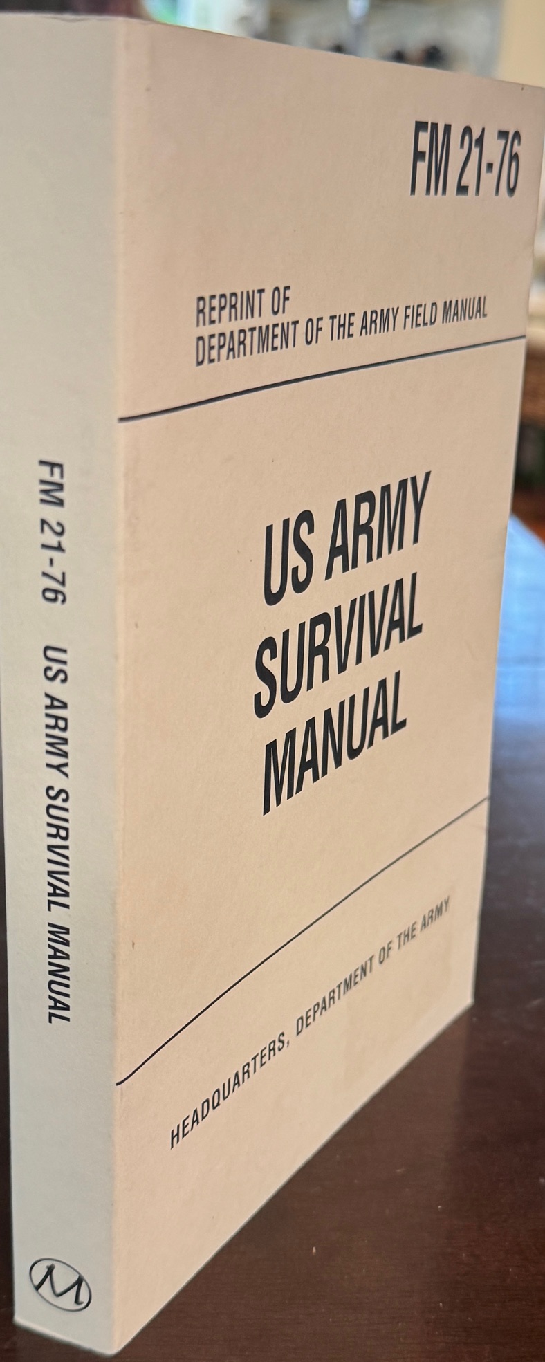 U.S. Army Survival Manual: FM 21-76
